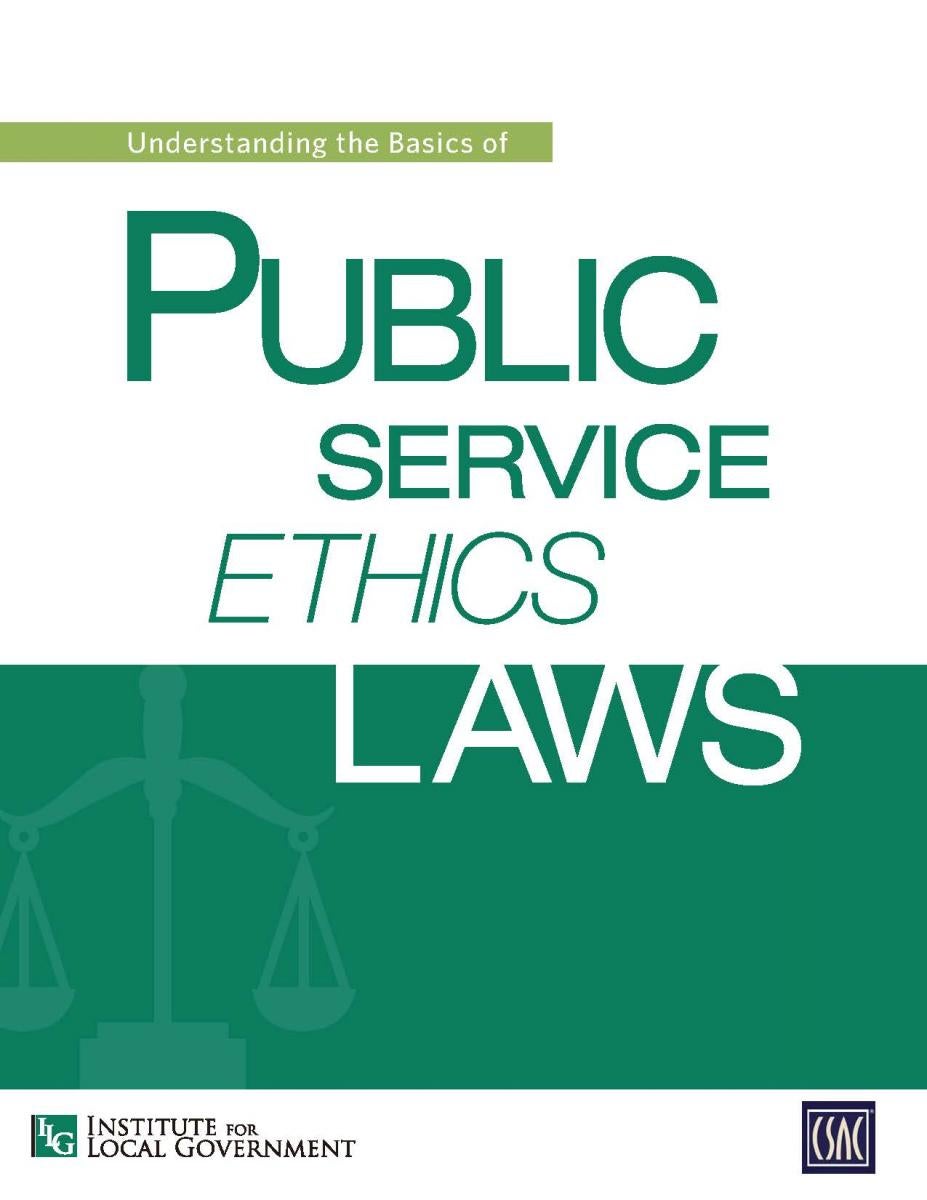 Understanding Public Service Ethics Laws - Institute for Local Government